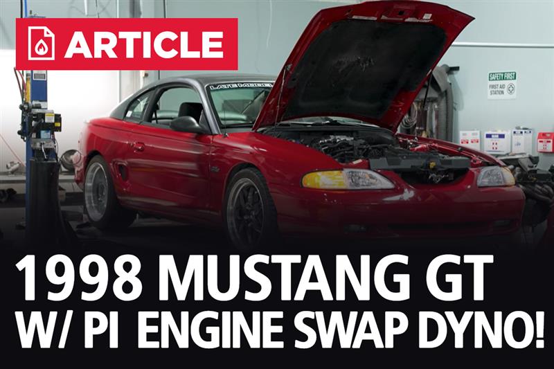1998 SN95 Mustang GT With A Complete 4.6L PI Engine Swap Dyno Run!