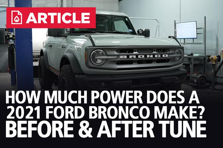 2021 Bronco Before And After Ford Performance Tune - LMR