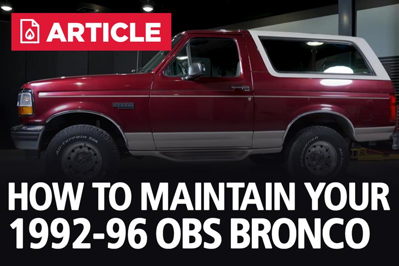 How To Maintain Your 1992-96 Ford Bronco - LMR.com