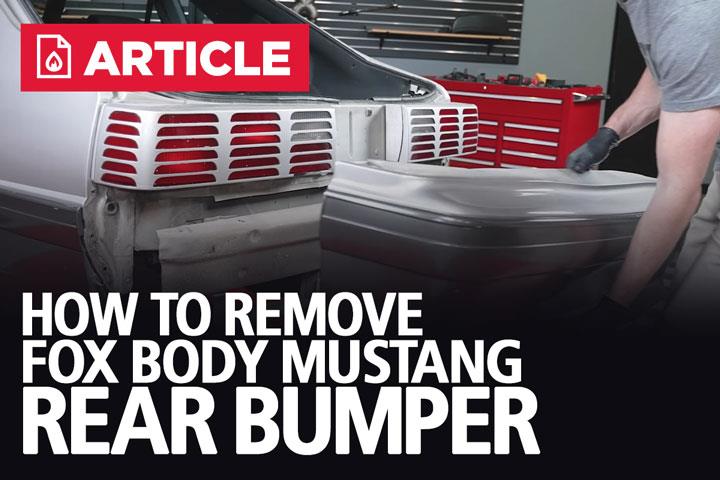 How To Remove Fox Body Mustang Rear Bumper - LMR.com