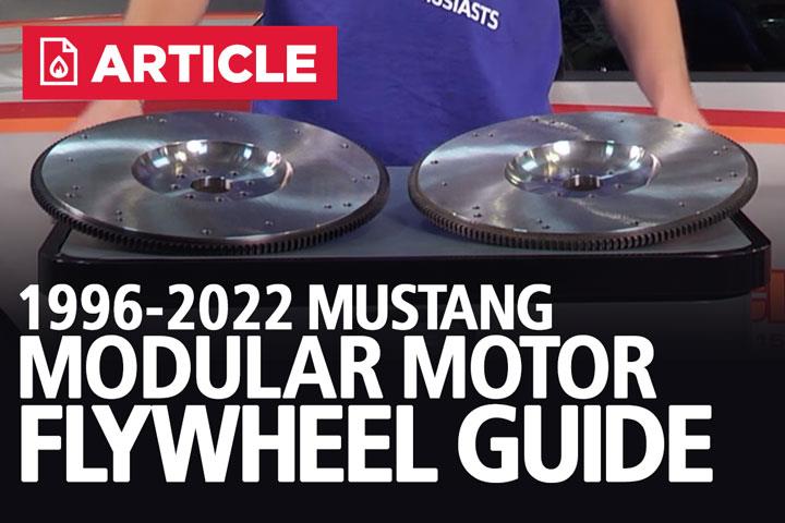 Mustang Flywheel Guide | 1996-2022 Mod Motors - LMR
