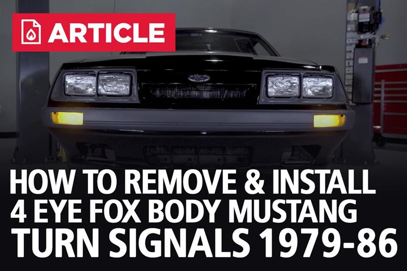 How To Remove & Install 4 Eye Fox Body Mustang Turn Signals (79-86)